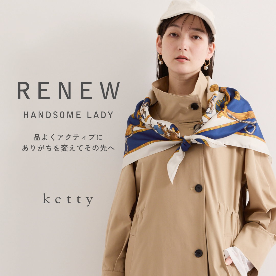 ketty｜2025SS new concept RENEW！HANDSOME LADY | レディースファッション通販のJ Lounge【公式】