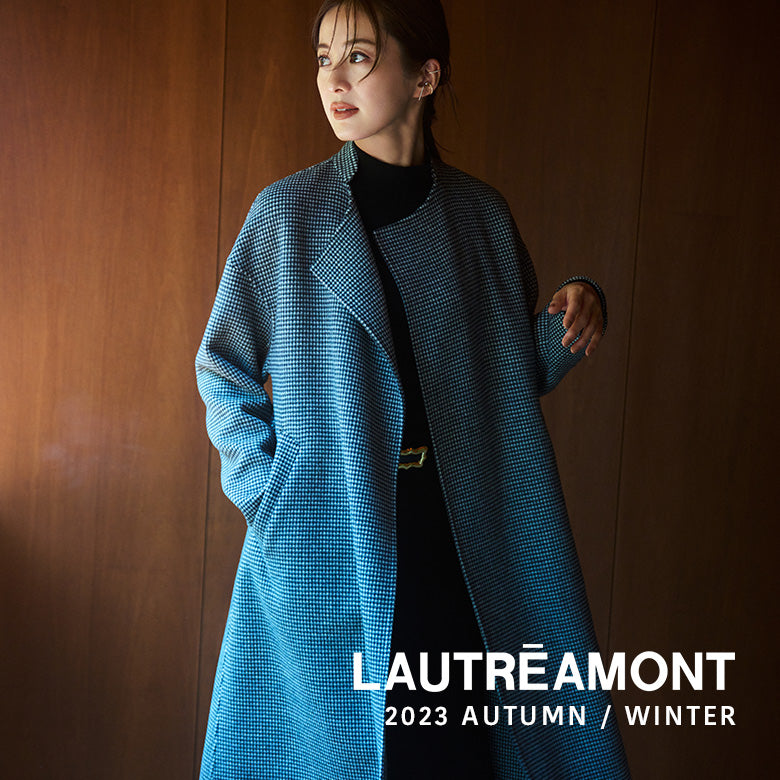 LAUTREAMONT | 2023AW WEBカタログ vol.02 | レディースファッション通販のJ Lounge【公式】