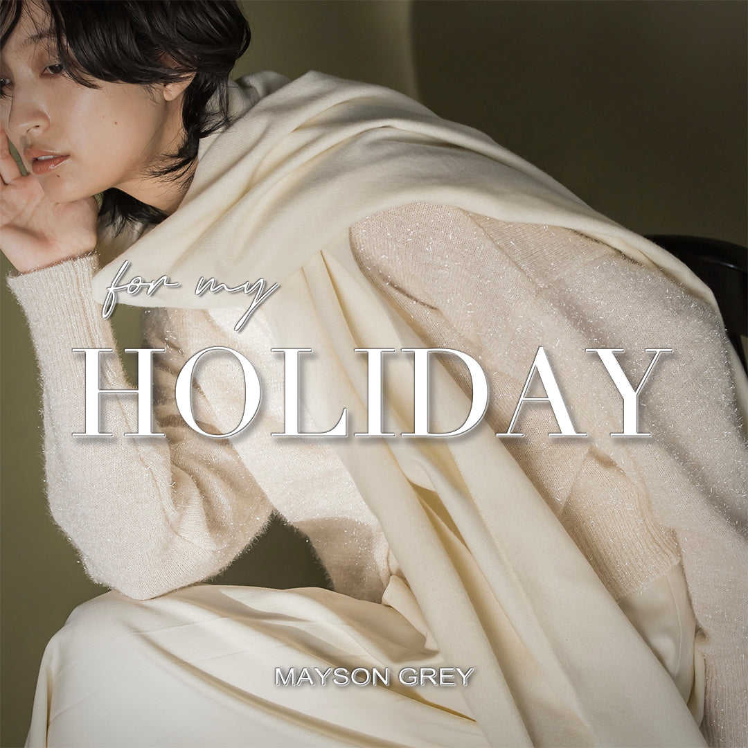 MAYSON GREY | ムード高まる、ホリデーに向けて。 | レディースファッション通販のJ Lounge【公式】